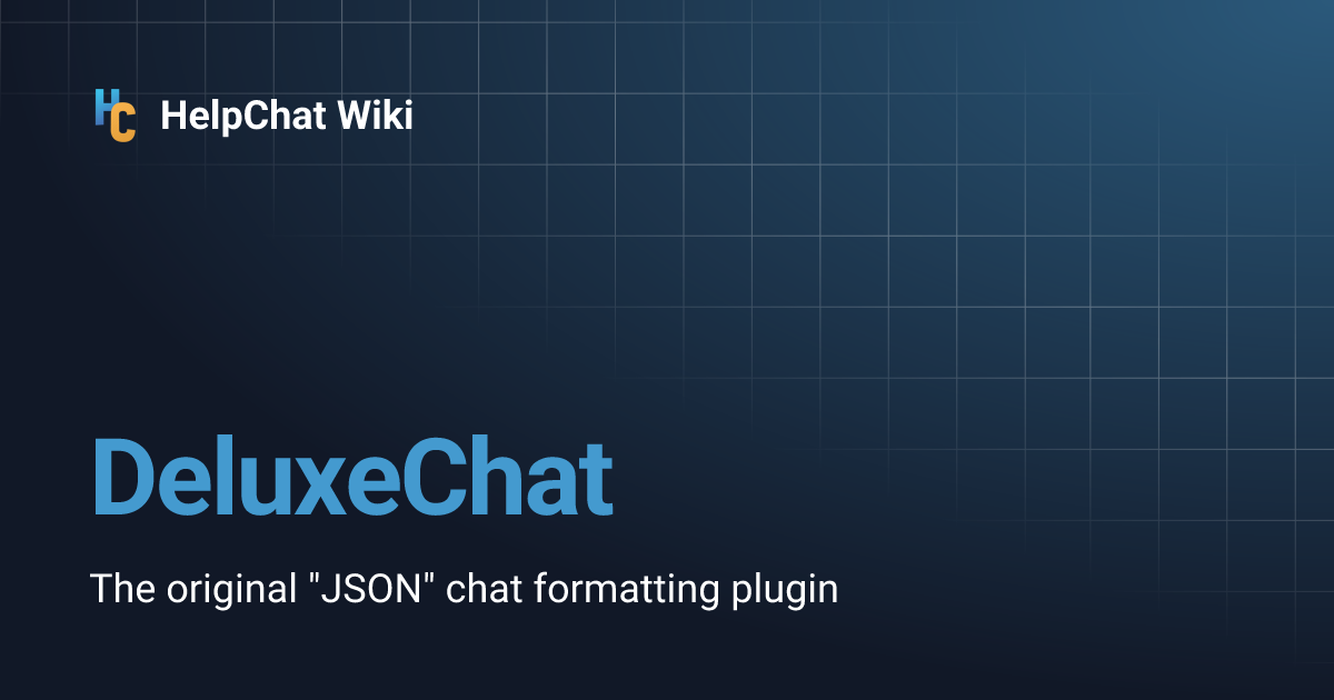 DeluxeChat | HelpChat Wiki