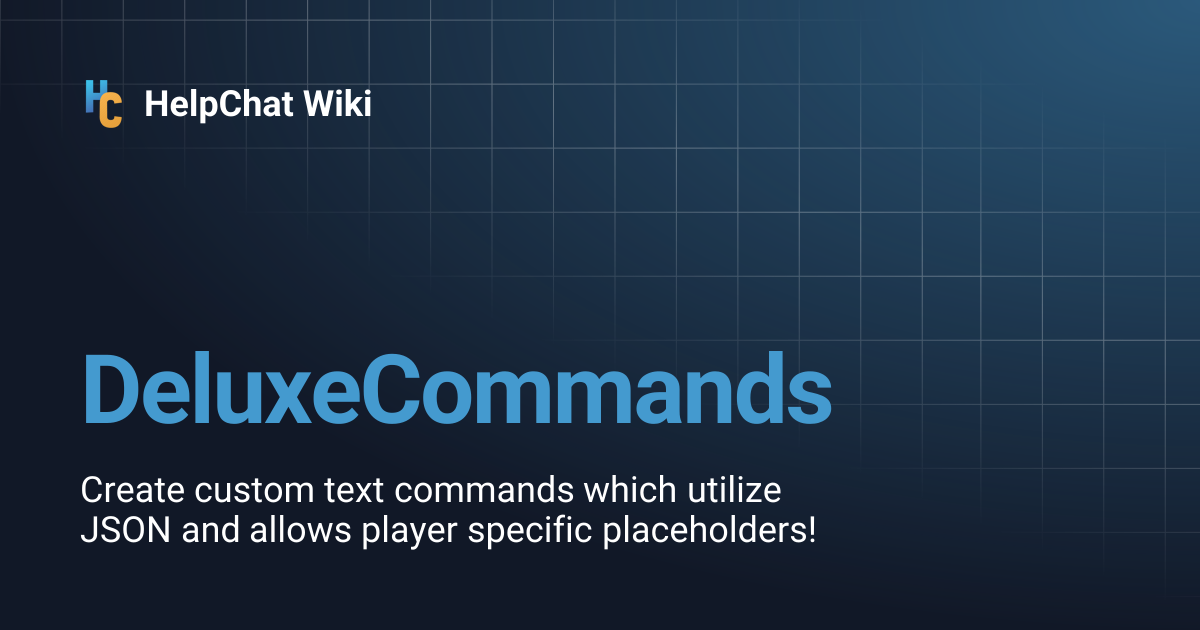 DeluxeCommands | HelpChat Wiki