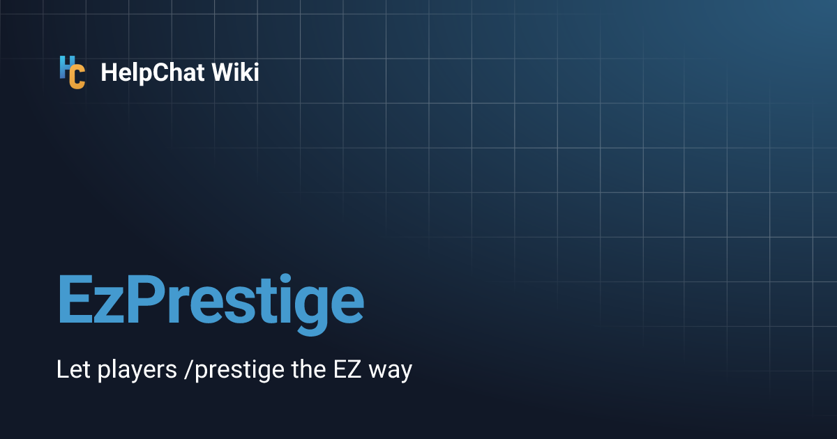 EzPrestige | HelpChat Wiki