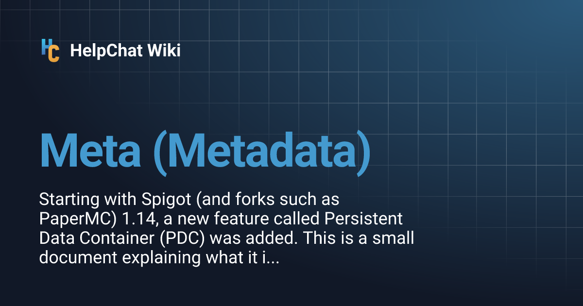 Meta (Metadata) | HelpChat Wiki